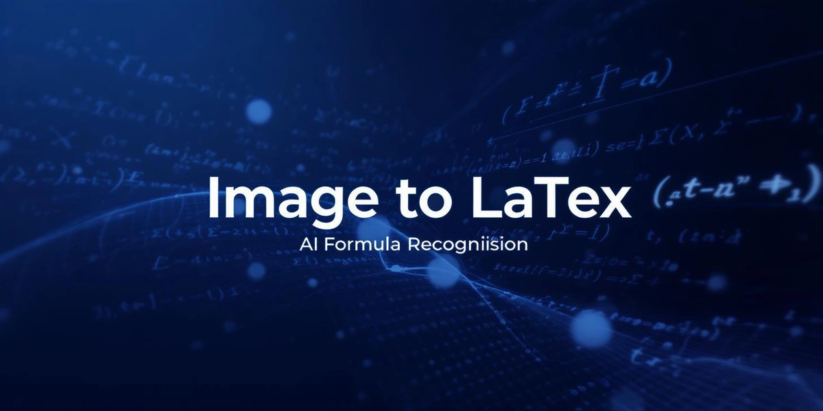 Free Online Image to LaTeX Converter & Equation to LaTeX